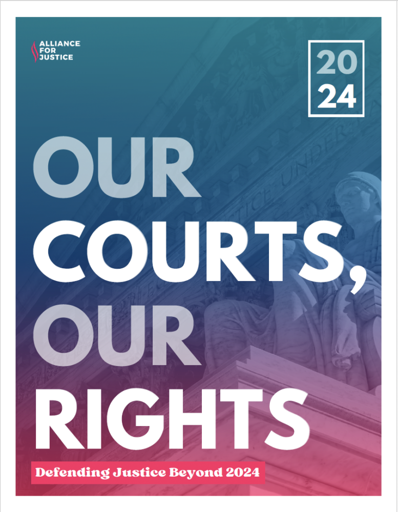 Our Courts, Our Rights: Defending Justice Beyond 2024 - Alliance for ...